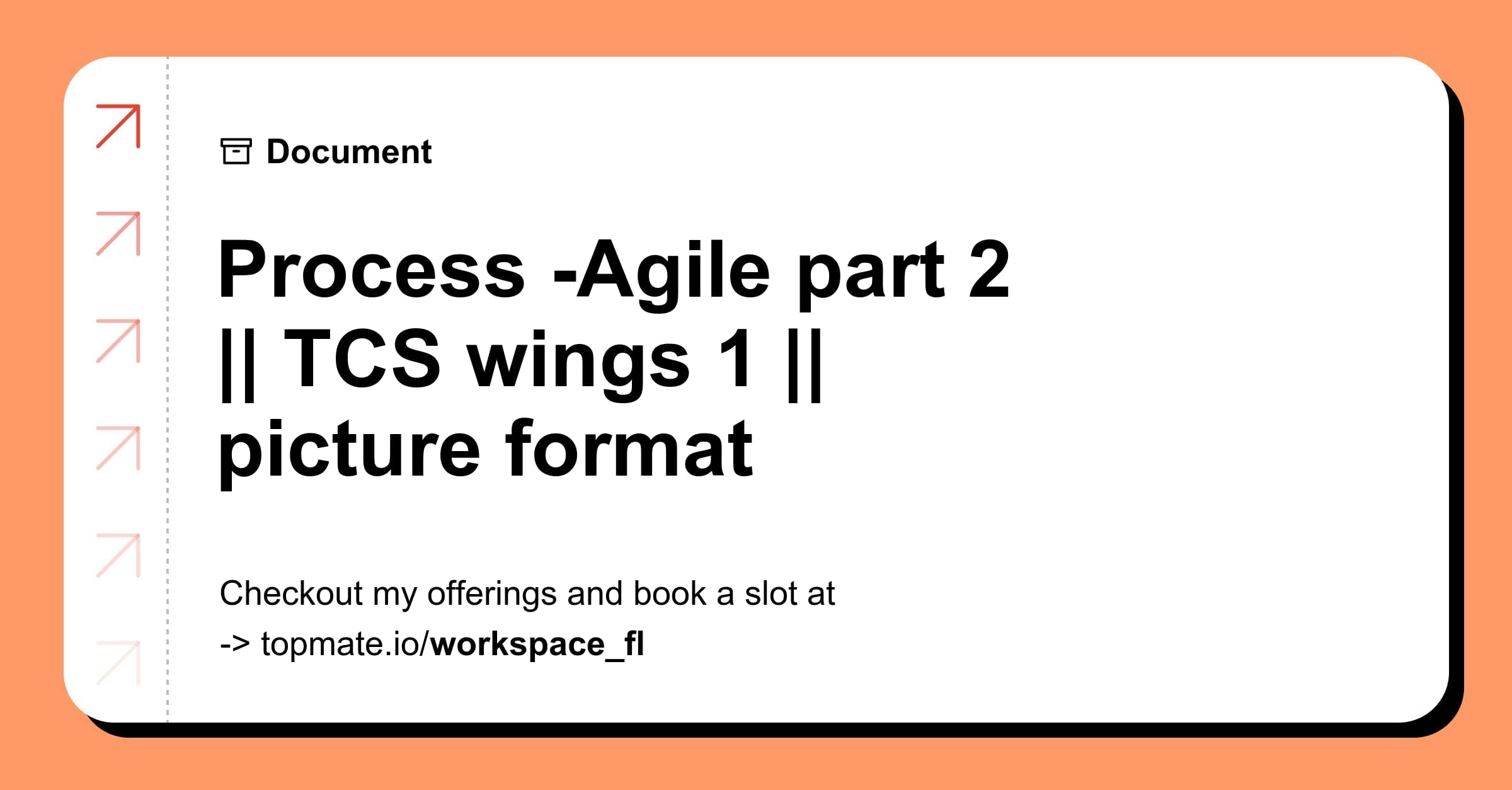 Process Agile part 2 || TCS wings 1 with WorkLancer Space